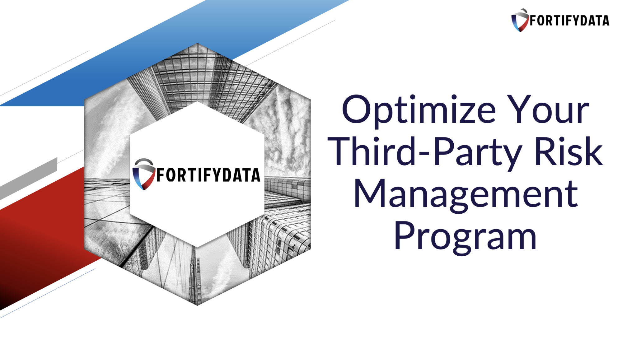 Optimize Your Third-Party Risk Management Program - FortifyData Automated Cyber Risk Management ...