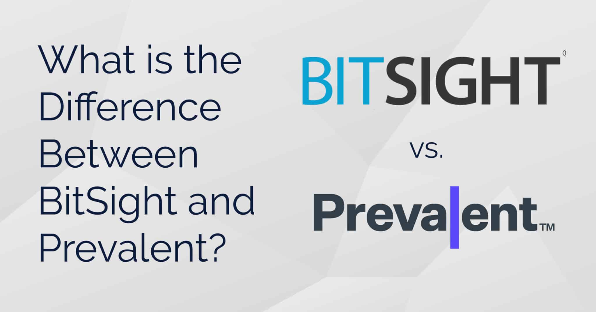 What is the difference between Bitsight and SecurityScorecard ...