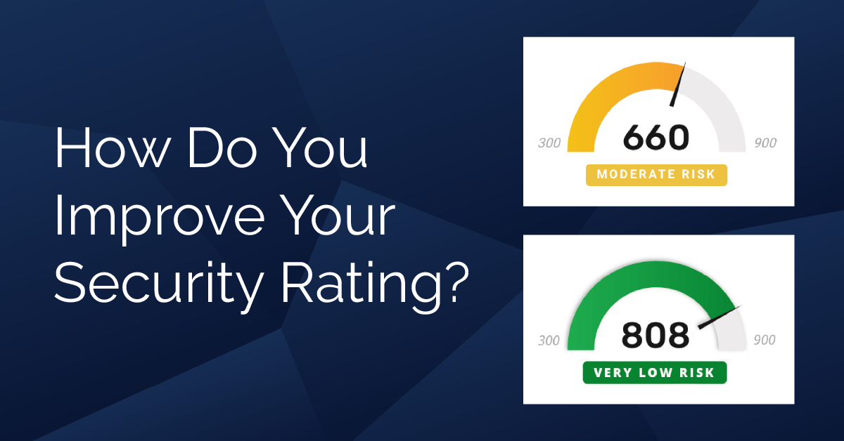 How do You Improve Your Security Rating?
