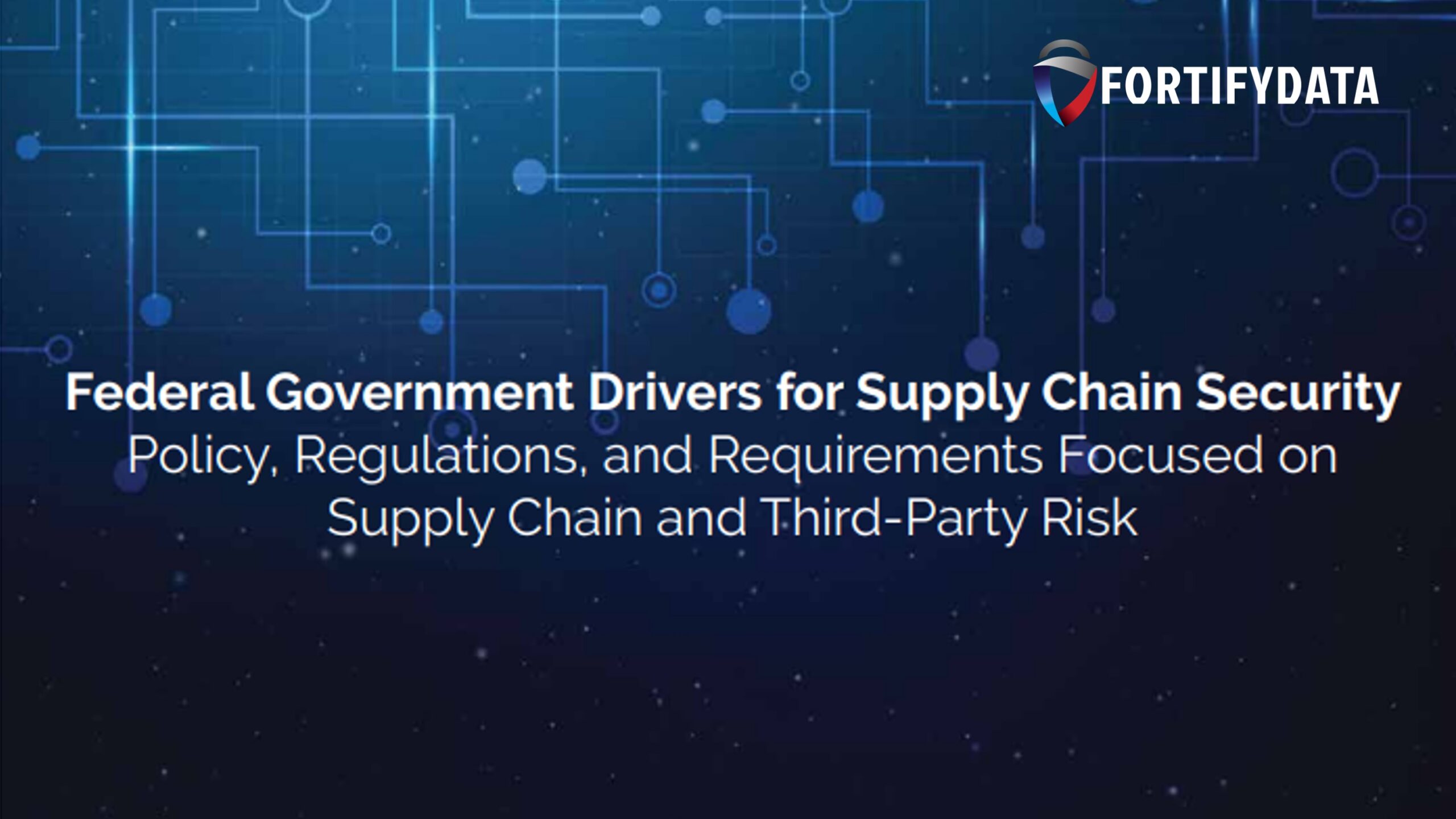 Whitepaper: Federal Government Drivers for Supply Chain Security ...