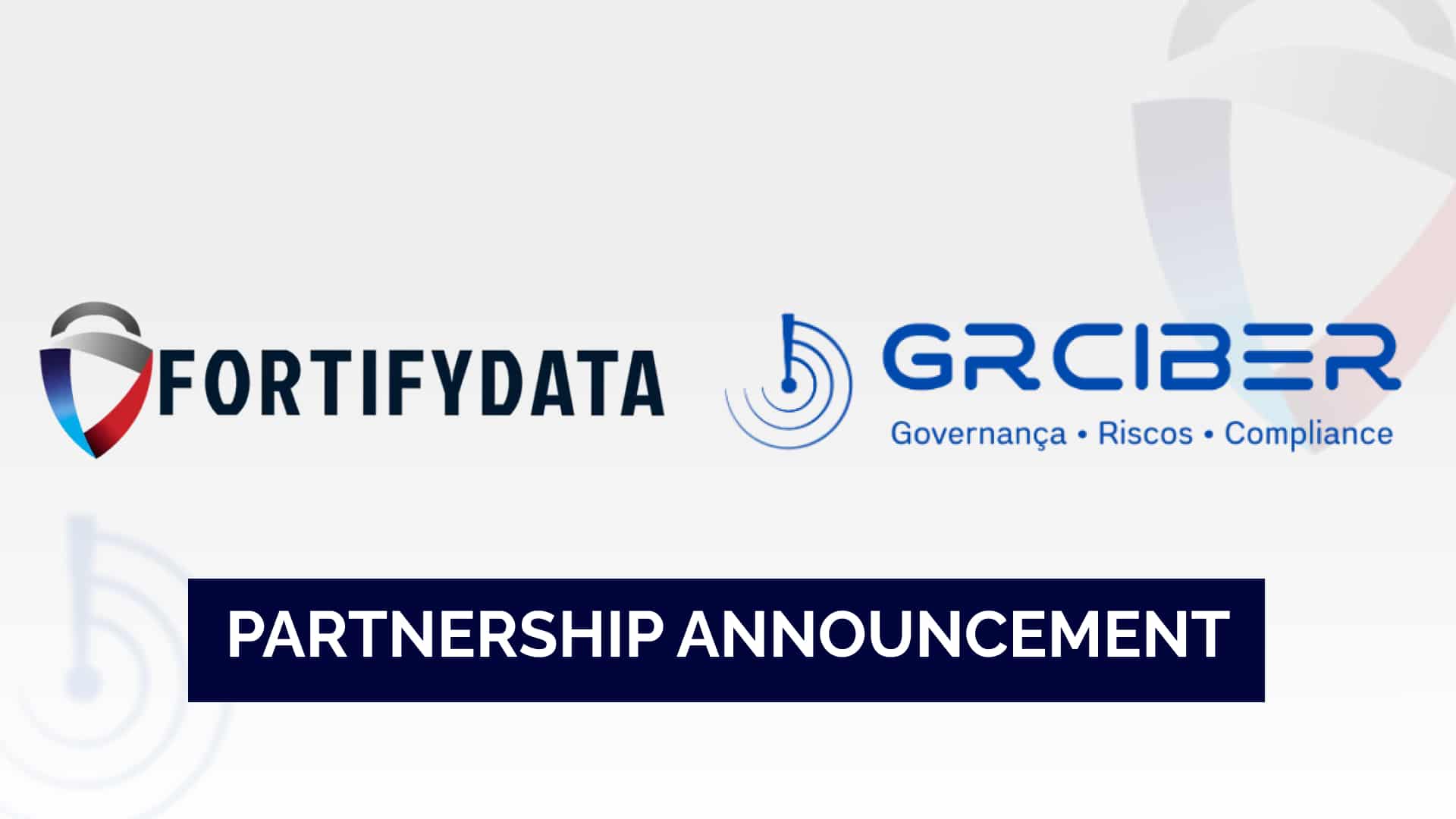 FortifyData Partners with GRCIBER for Accelerated Growth in Brazil ...